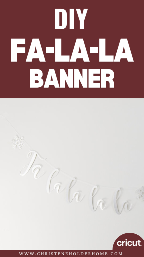 Easy Fa-La-La Banner | Christene Holder Home