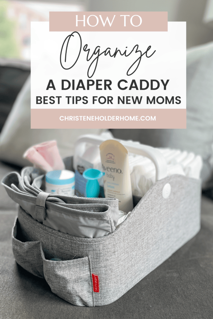 What to Put in a Baby Diaper Caddy: 15+ Must-Have Items - Christene ...
