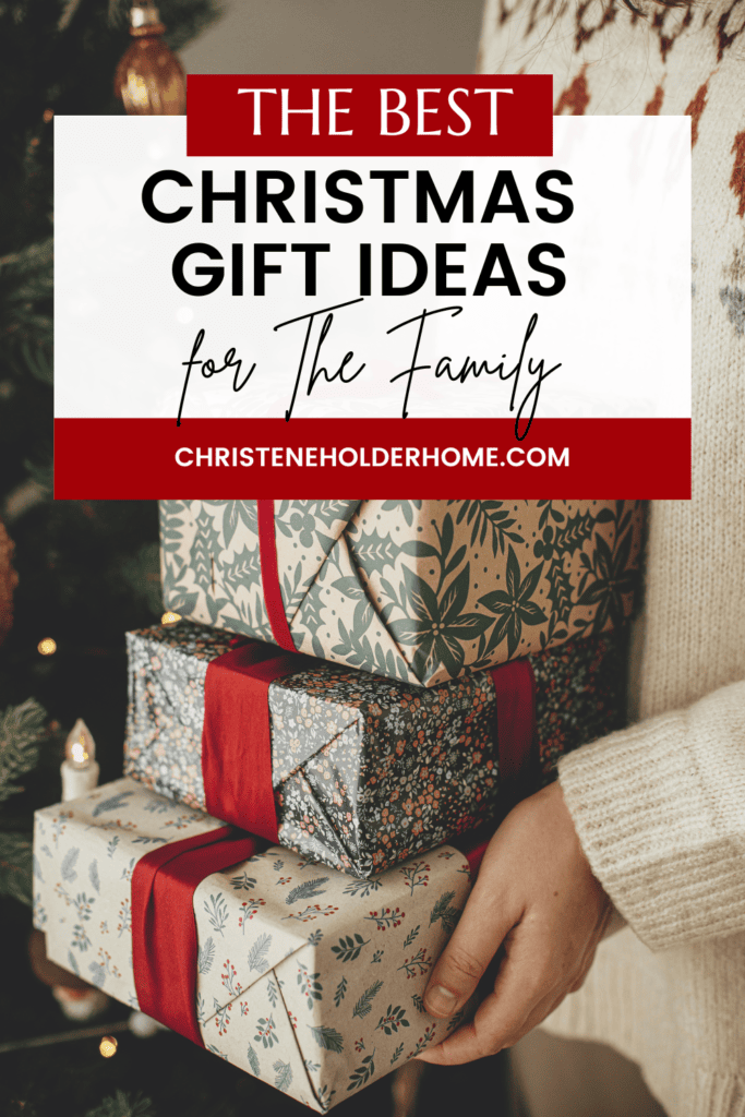 Christmas Gift Ideas for the Family | Christene Holder Home