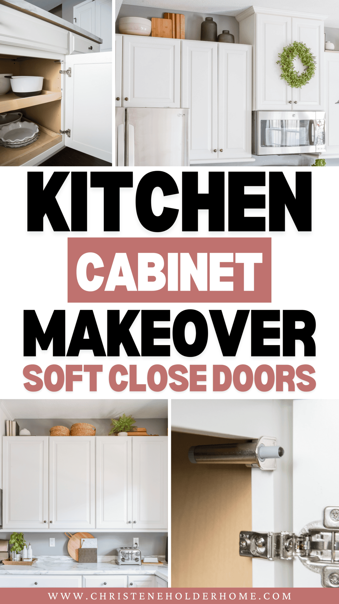 DIY Soft Close Kitchen Cabinets | Christene Holder Home